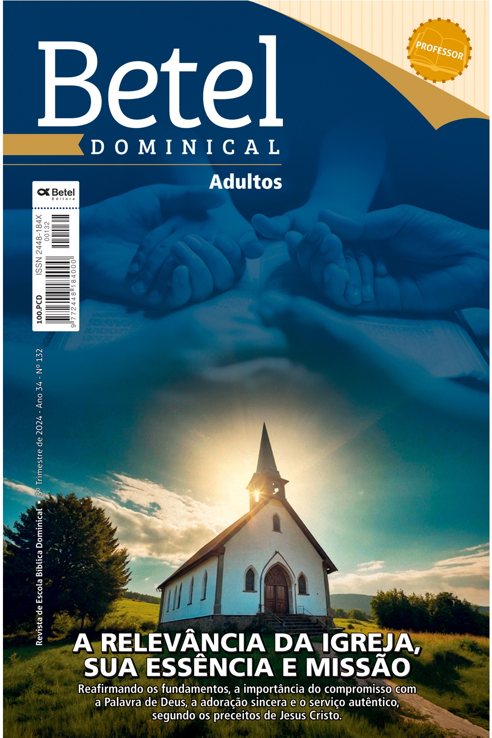REVISTA BETEL DOMINICAL ADULTO PROFESSOR CAPA DURA 3° TRI 24 | Editora ...